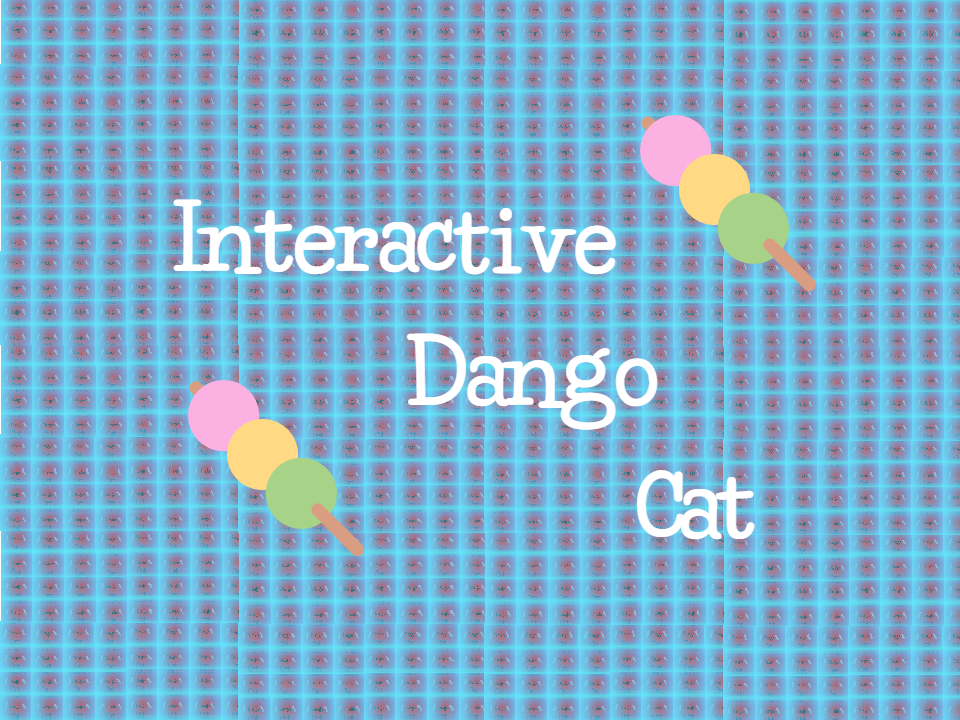 Interactive dango cat! by Fumikiri is life