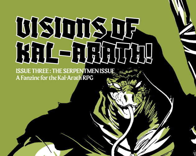 Visions of Kal-Arath: Issue 3 by SilverNightingale