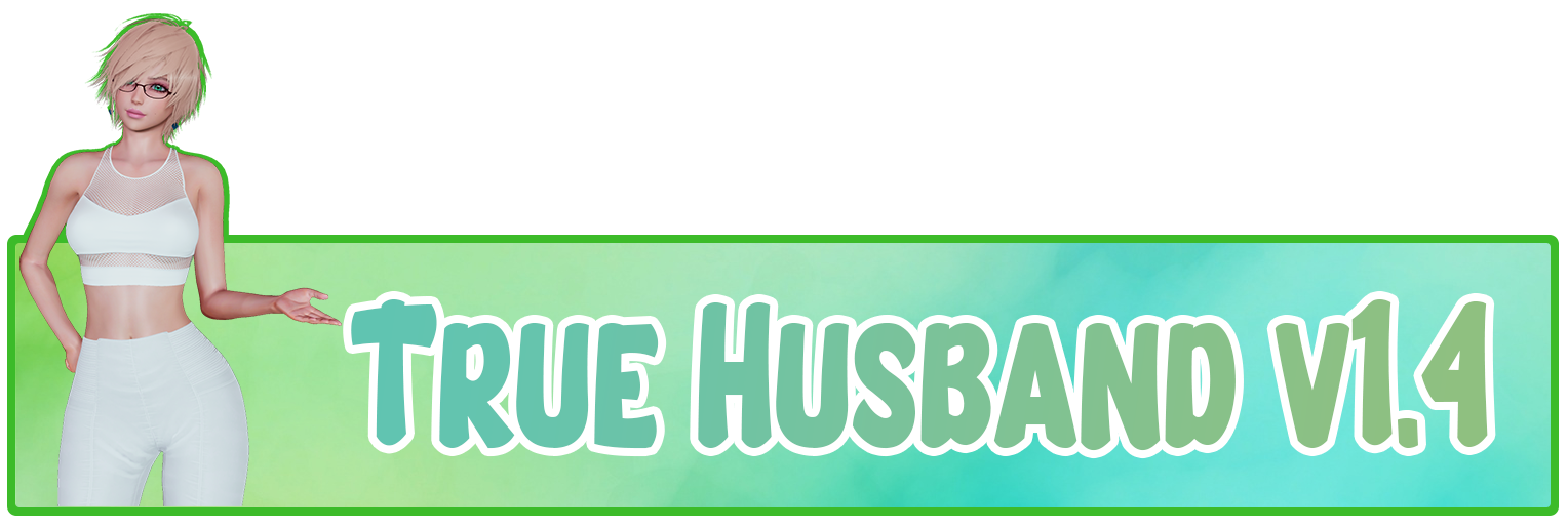 True Husband v1.4 - True Husband by faphero_games