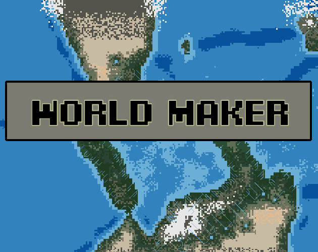 World Maker by SubstandardShrimp