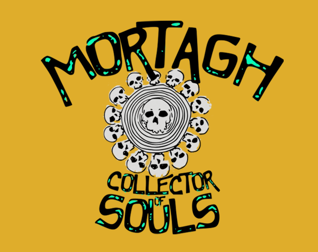 MORTAGH: COLLECTOR of SOULS by Sorceress & Witch