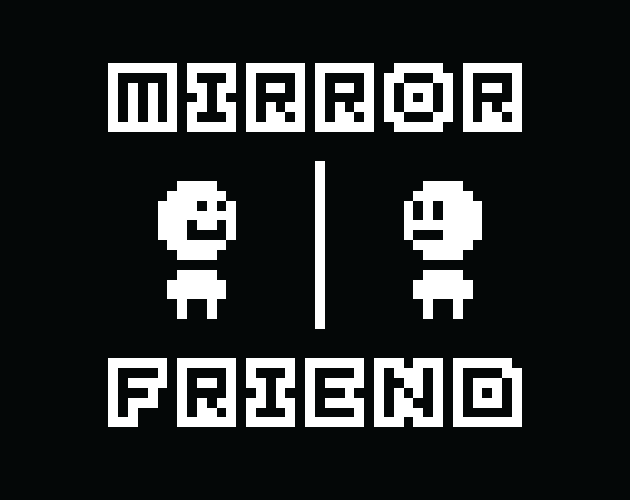 Mirror Friend by ytkimirti, ahmetguney