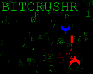 BITCRUSHR by tuskgame
