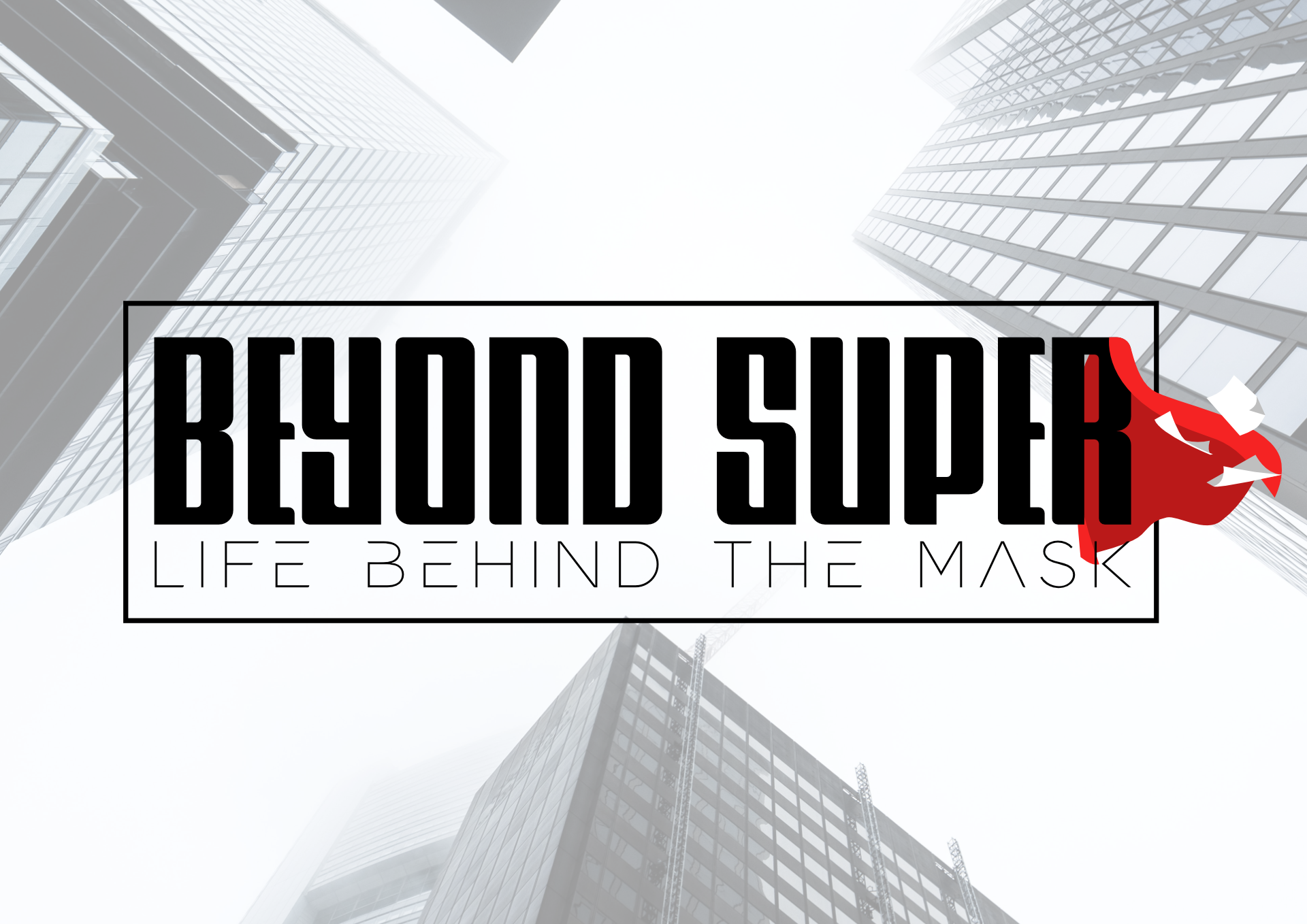 Beyond Super: Life Behind The Mask by Max Kämmerer (he/they)