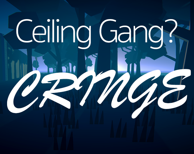 Ceiling Gang? Cringe! by mali @ punk pebble studio