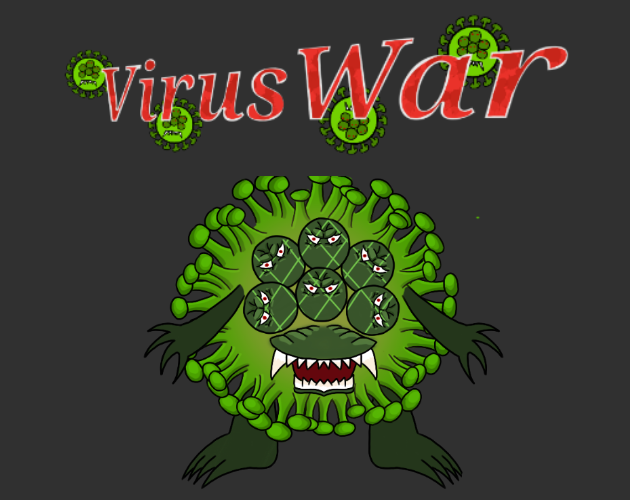 Virus War by Sky_Gaming