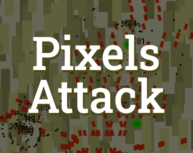 Pixels Attack by TERNOX