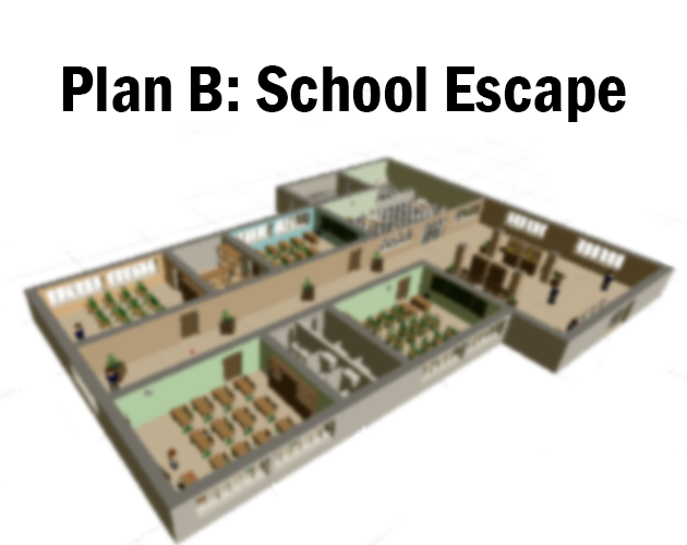 Plan Beta: School Escape by AngryRectangle