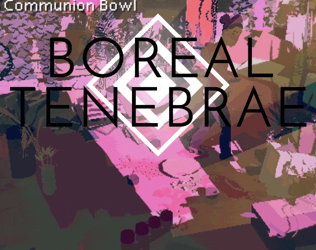 Boreal Tenebrae Act I: “I Stand Before You, A Form Undone” by Boreal ...