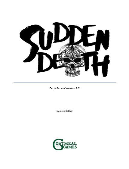 Sudden Death by Goatmeal Games