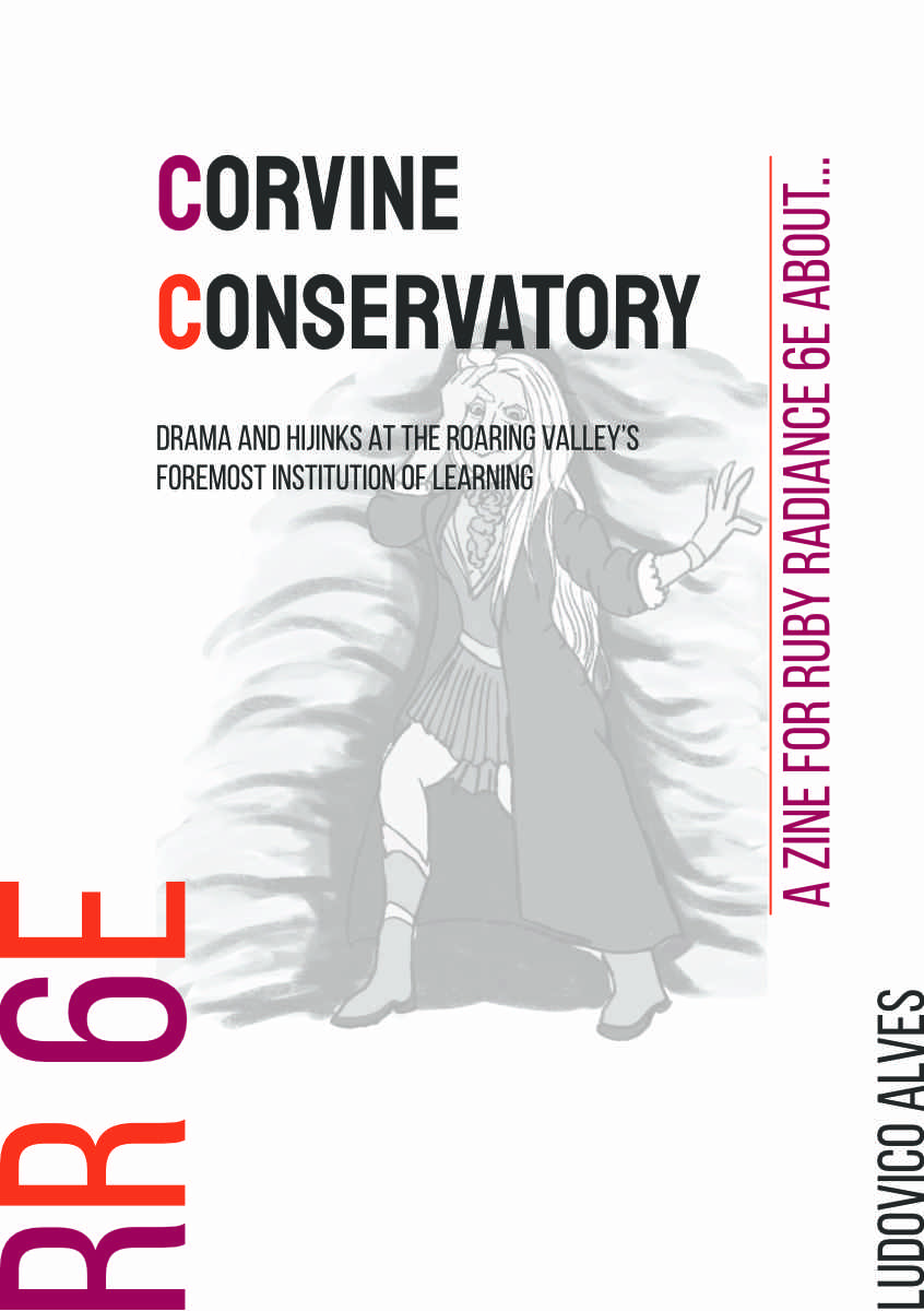 RR6E Zine #0: The Corvine Conservatory by Agonizing Crimson