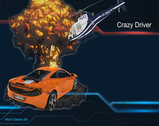 Crazy Driver-2020 by Md Munna