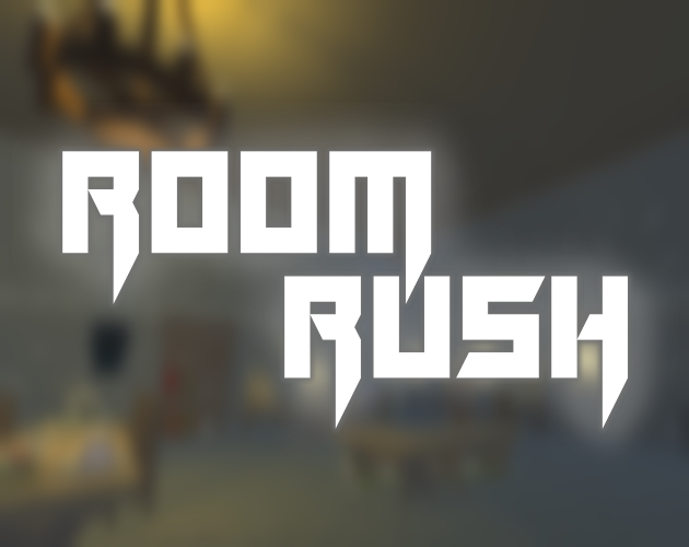 Room Rush by nsryan