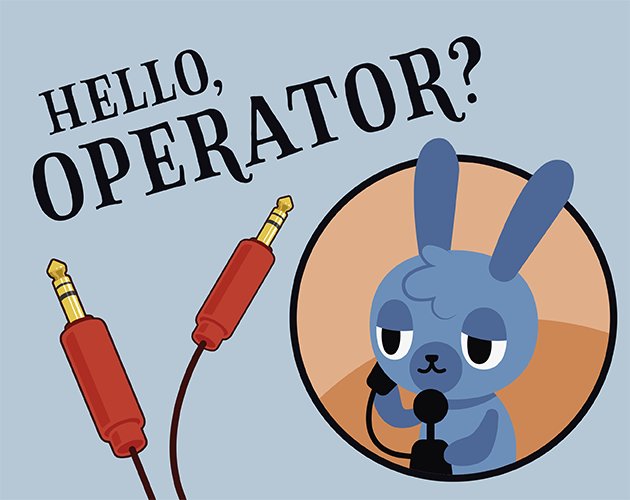 Hello, Operator? by cloakedninjas for ScoreSpace x Alakajam! - itch.io