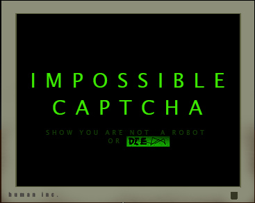 IMPOSSIBLE CAPTCHA by SpoocleMacBoogle