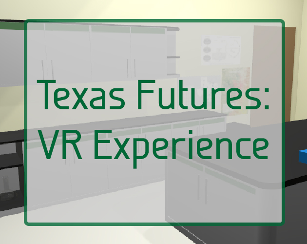 Texas Futures: VR Experience by hannbingg