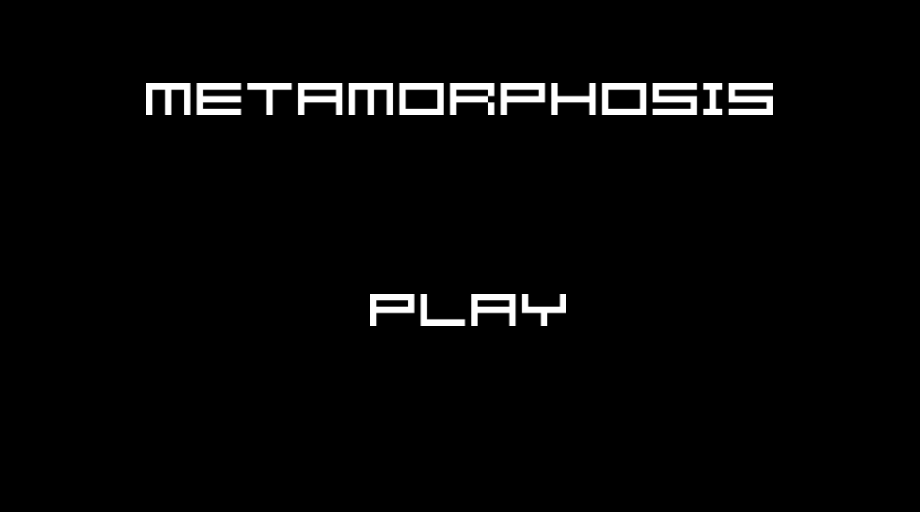 Metamorphosis by Eu Game Studio