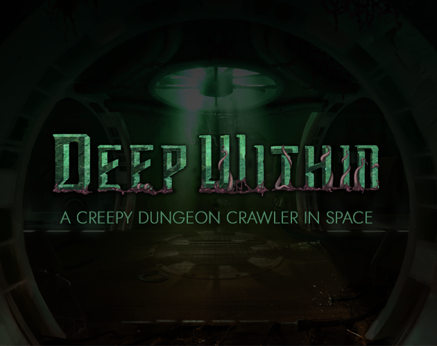 Deep Within by School for Games