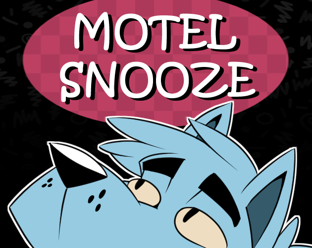 MOTEL SNOOZE by Rye Raccoon