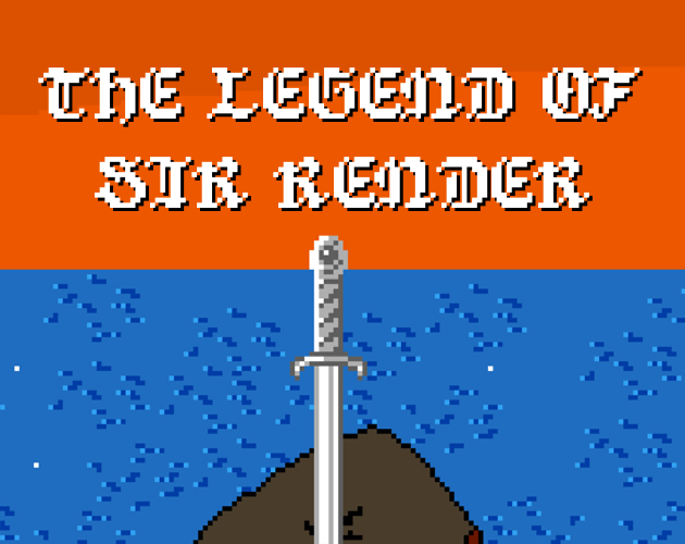 The Legend of Sir Render by Phoenix Studios
