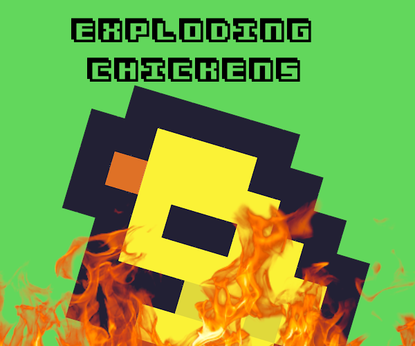 Exploding Chickens by Puck