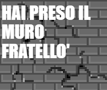 Ho preso il muro fratelli' by filippoMIX