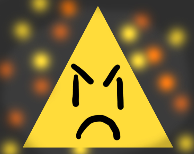 THE ANGRY TRIANGLE - made in 48 hours by andreiutzzz