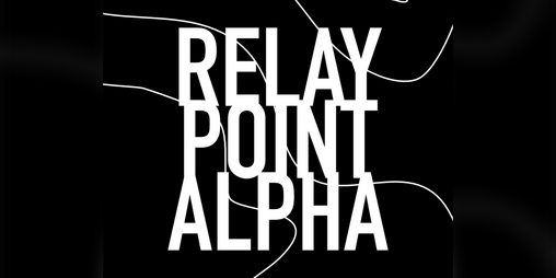 Relay Point Alpha by Lone Archivist