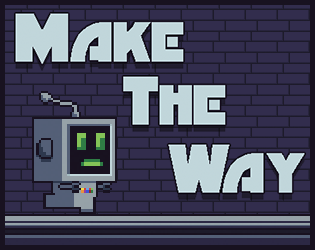 Make The Way by Vimlark