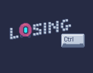 Losing CTRL by IndieBurg, gap, littleBugHunter, Laura for GMTK Game Jam 2020 - itch.io