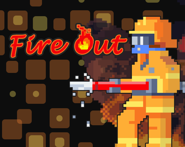 Fire Out! by FireTeam