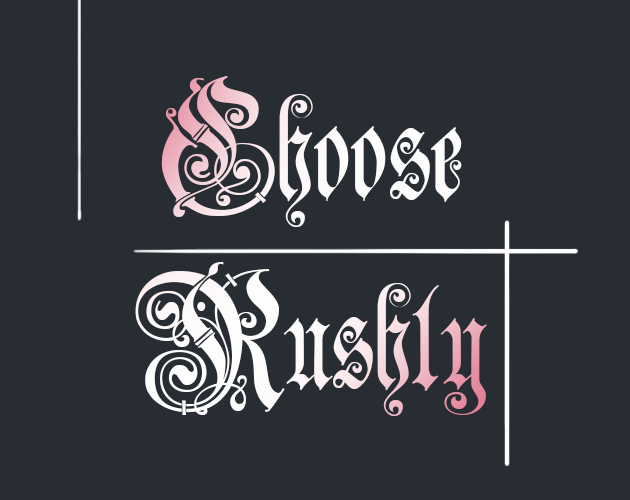 Choose Rushly by rechronicle