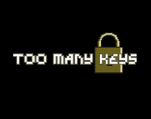 Too Many Keys by bigasdev, Júlia Rosa, nibbid for GMTK Game Jam 2020 ...
