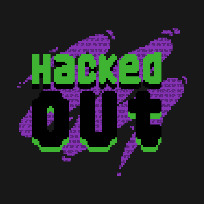 Hacked Out by Zugarra
