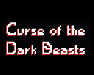 Curse of the Dark Beasts(GMTK Jam 2020) by PeterMX