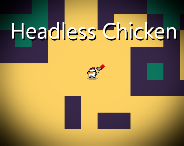 Headless Chicken by kartikey0303, aneesh-joshi