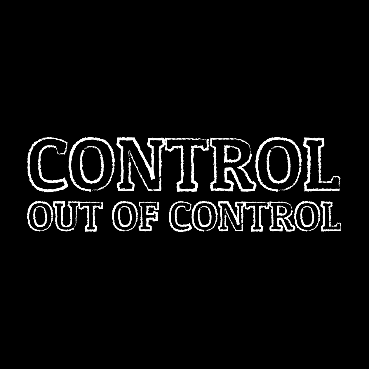 Control OutOfControl by saj13h