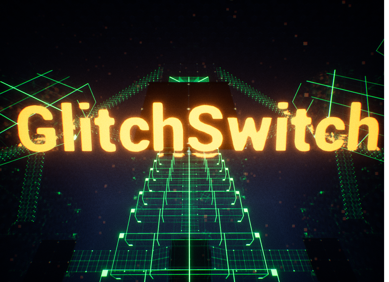 GlitchSwitch by CreationCube