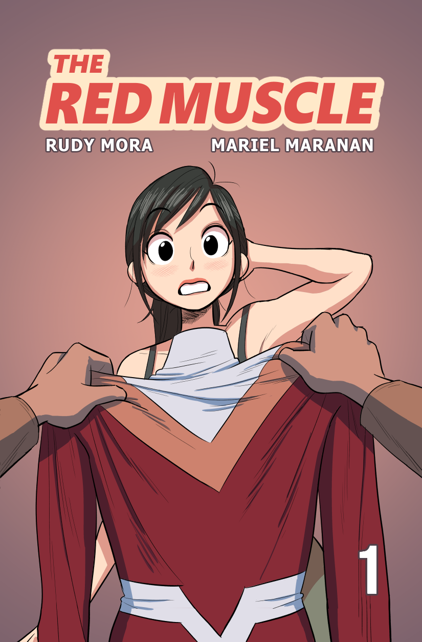 The Red Muscle Chapter 1 by Rudy Mora