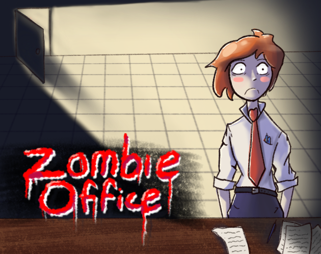 Zombie Office (Very Spooky) by gameboysgamejam