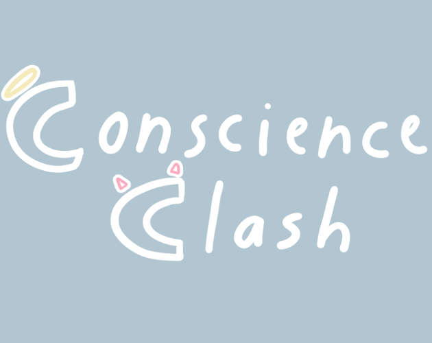 Conscience Clash by Hannah Aird, reymira, Mika Tokutake, Xavier Manieri
