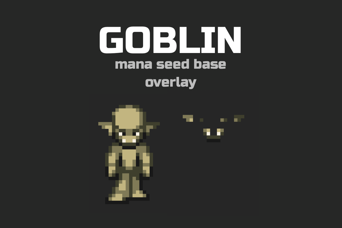 Goblin | A Mana Seed Overlay by Naughty Mole Games