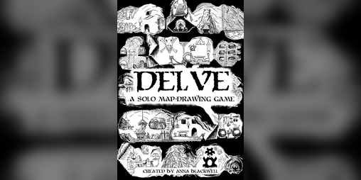 DELVE: A Solo Map Drawing Game by BlackwellWriter