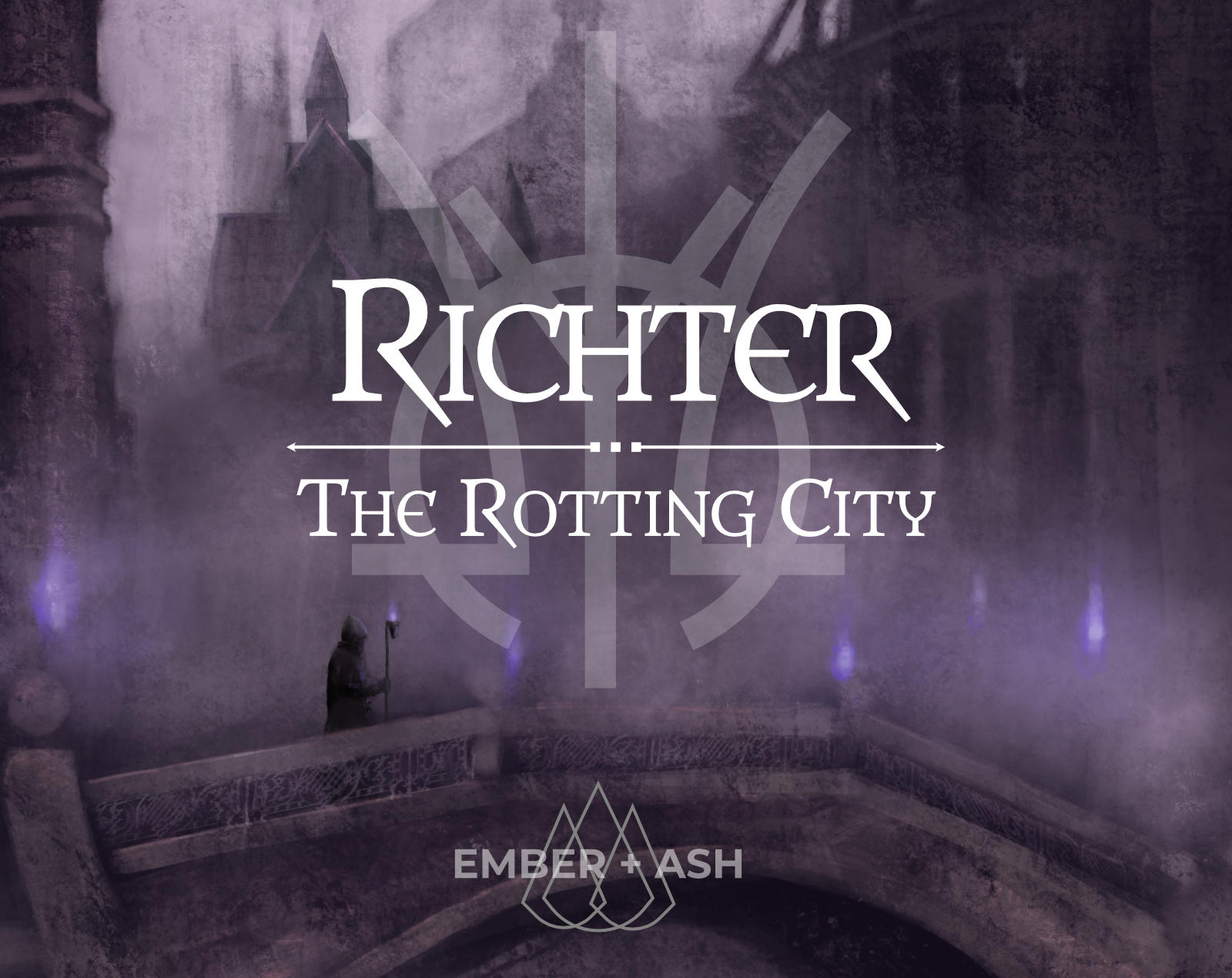 Richter: The Rotting City by Ember and Ash