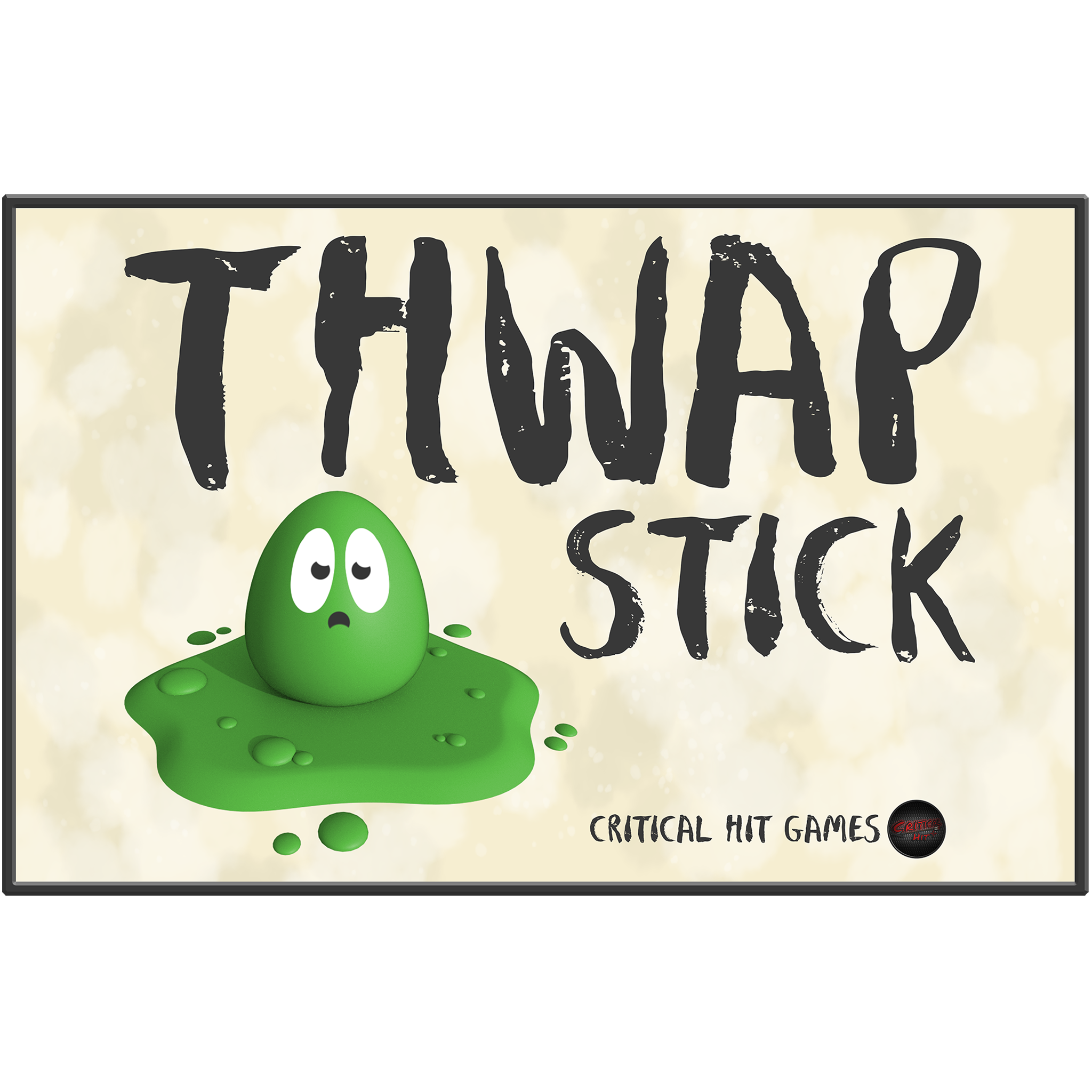 Thwapstick by CriticalHitGames