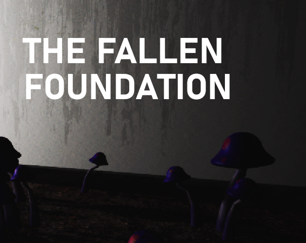The Fallen Foundation by Ugly Duckling Games