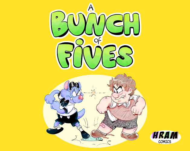 A Bunch Of Fives by HRAMcomics