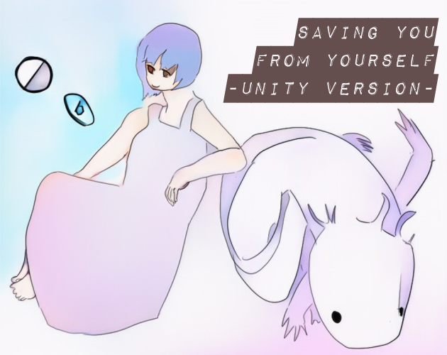 Saving You From Yourself - Unity Remake by Taylor McCue