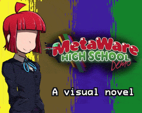 MetaWare High School (Demo) by Not Fun Games