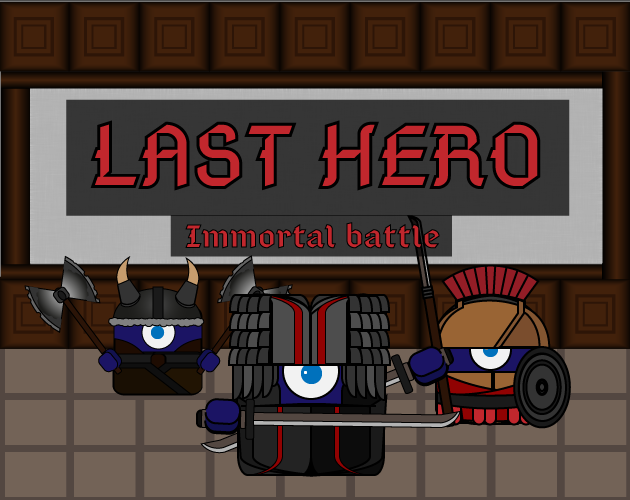 Last Hero : Immortal battle by deltadev